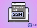 How To Add Ssh In Git Remote Delft Stack
