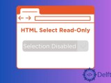 Html Readonly For A Select Tag Delft Stack