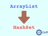 How To Convert Arraylist To Set In Java Delft Stack