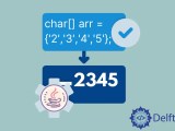 How To Convert Char Array To Int In Java Delft Stack
