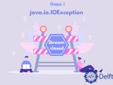 Java Io Ioexception Stream Closed エラーを修正します Delft スタック