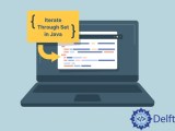 How To Iterate Through Set In Java Delft Stack