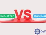 Queue Offer Vs Add In Java Delft Stack