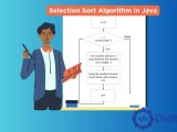 Selection Sort Algorithm In Java Delft Stack