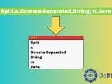How To Split A Comma Separated String In Java Delft Stack