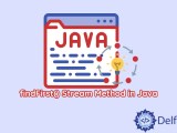 The Findfirst Stream Method In Java Delft Stack