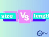 The Difference Between Size And Length In Java Delft Stack