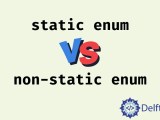 Static Vs Non Static Enum In Java Delft Stack