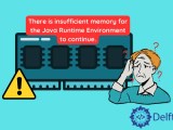 How To Fix Error There Is Insufficient Memory For The Java Runtime