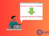 How To Convert Array To String In Javascript Delft Stack