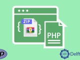 How To Create A Zip File In Php Delft Stack