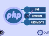 Optional Arguments In Php Delft Stack