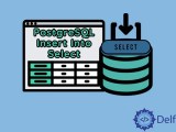 How To Insert Into Select In Postgresql Delft Stack