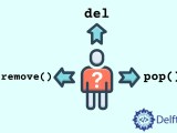 What Is Difference Between Del Remove And Pop On Python Lists Delft