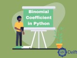 Binomial Coefficient In Python Delft Stack