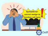 How To Fix The Syntaxerror Can T Assign To Function Call In Python