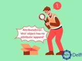 How To Fix Attributeerror Dict Object Has No Attribute Append In