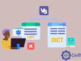 List Vs Dictionary In Python Delft Stack
