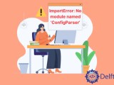 How To Fix Modulenotfounderror No Module Named Configparser Delft Stack