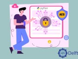 Aes Encryption In Python Delft Stack