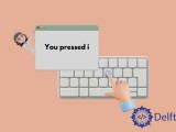 How To Detect Keypress In Python Delft Stack