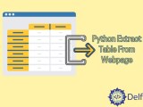 Tabla De Extracción De Python De La Página Web Delft Stack