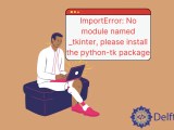 How To Fix Python Importerror No Module Named Tkinter Please Install