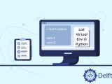 How To List Virtual Environments In Python Delft Stack