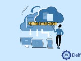 How To Create Local Http Server In Python Delft Stack