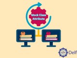 How To Mock Class Attribute In Python Delft Stack