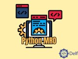 Python Mro Method Resolution Order Delft Stack