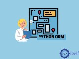 Orm En Python Delft Stack