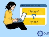 How To Remove Quotes From String In Python Delft Stack