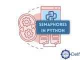 Semáforos En Python Delft Stack