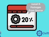 How To Install R Packages From Source Delft Stack