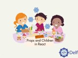 Props And Children In React Delft Stack