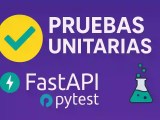 Testing In Fastapi With Pytest Desarrollolibre