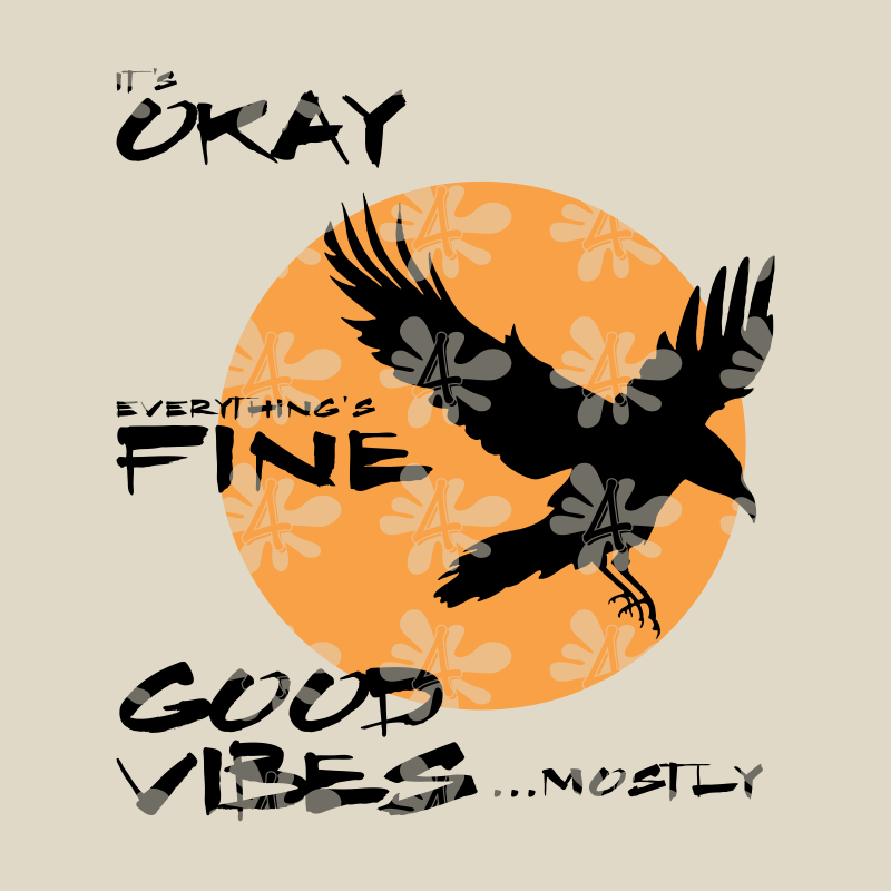 Good Vibes T Shirt | Crow SVG | Raven T Shirt Design