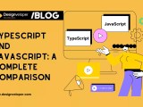 Typescript And Javascript A Complete Comparison Designveloper