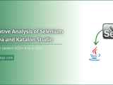 Analysis Of Selenium Using Java Vs Katalon Studio Pros Cons