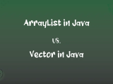 Arraylist In Java Vs Vector In Java What S The Difference