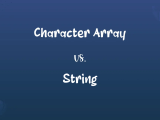 Character Array Vs String What S The Difference