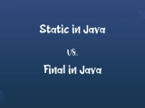 Static In Java Vs Final In Java What S The Difference