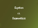 Syntax Vs Semantics What S The Difference