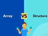 Array Vs Structure What S The Difference With Table