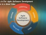 Opting In For Agile Software Development Process Is A Good Idea Dws