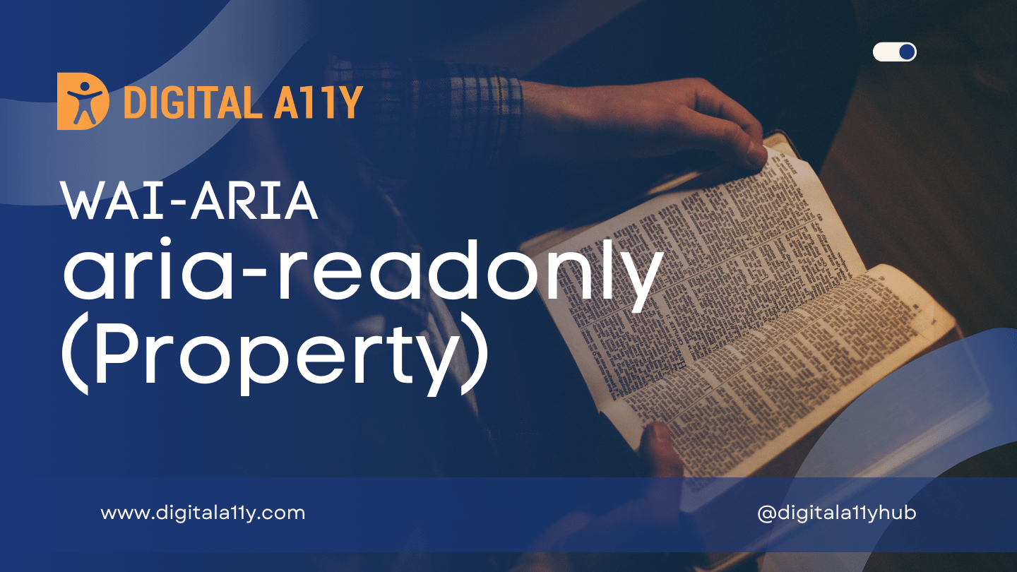 WAI-ARIA: aria-readonly (Property) • DigitalA11Y