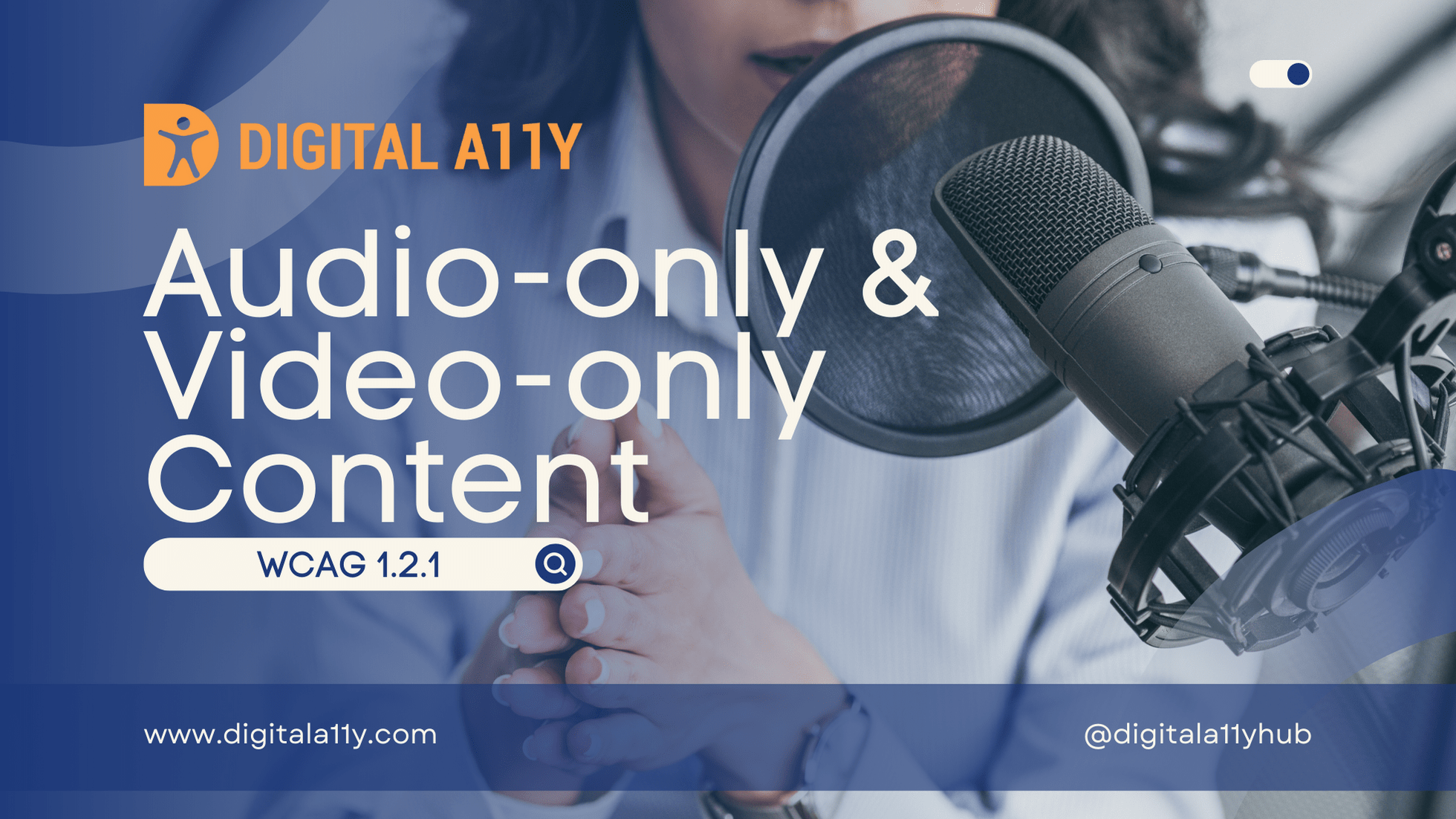 Understanding SC 1.2.1 Audio-only and Video-only (Prerecorded ...