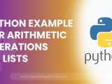 Python Example For Arithmetic Operations On Lists