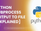 Python Subprocess Output To File Explained